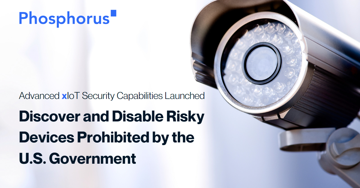 Phosphorus Launches New xIoT Security Capabilities